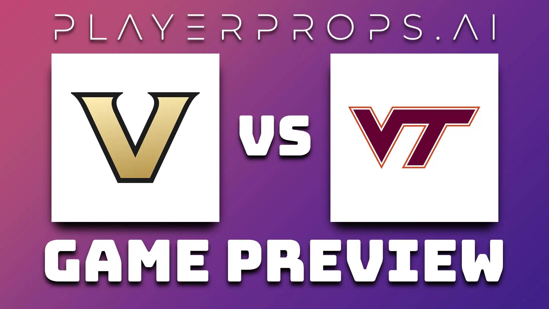 Vanderbilt vs. Virginia Tech Prop Bets & AI Predictions (Sep 6, 2025 ...